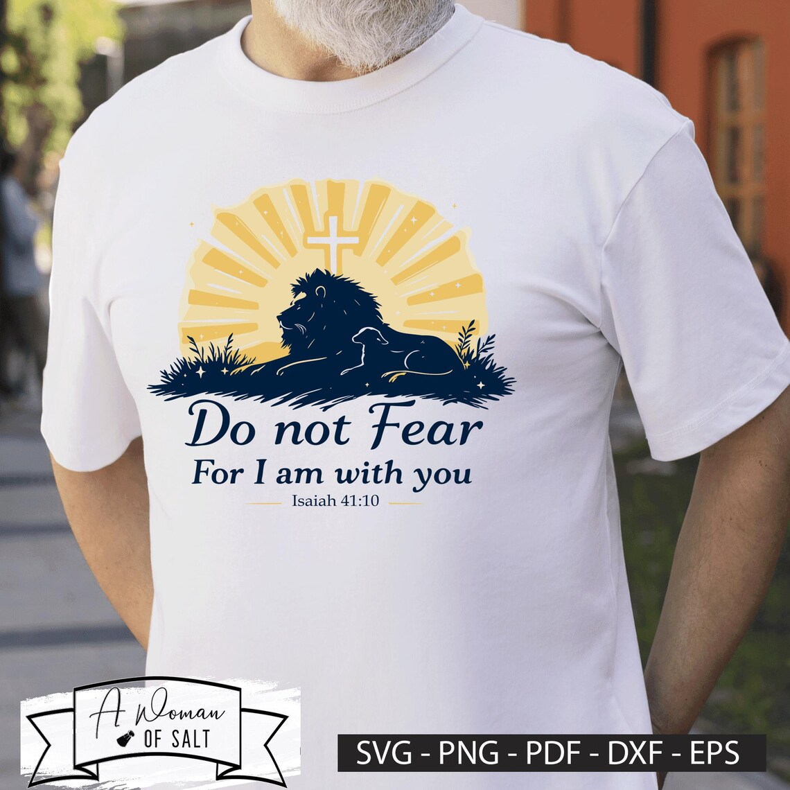Do Not Fear for I Am With You Isaiah 41:10 Bible Verse Svg Png Eps Pdf ...