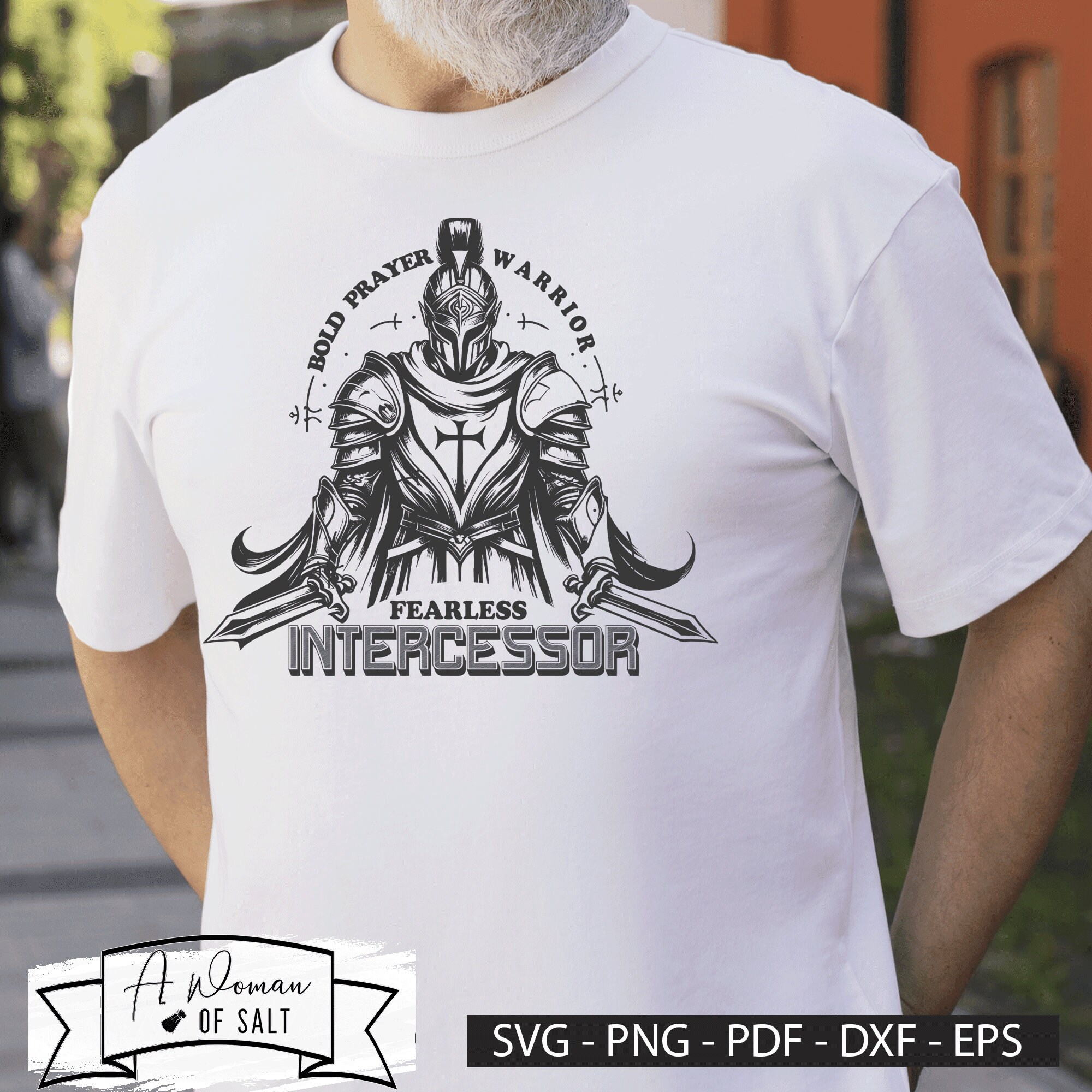 Bold Prayer Warrior Fearless Intercessor Svg Png Eps Pdf Dxf ...