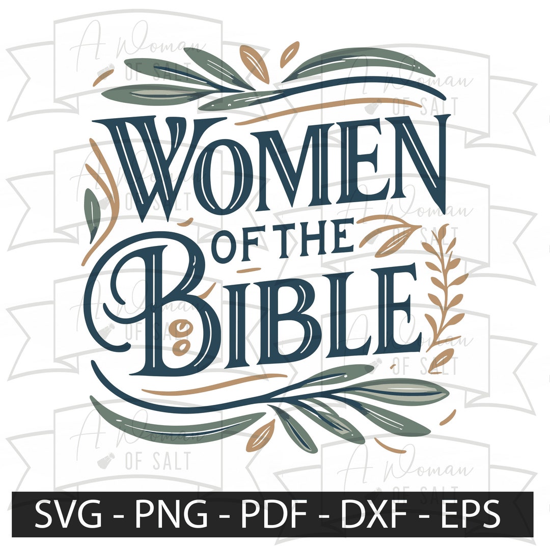 Christian Mom Digital Download Svg Png Eps Pdf Dxf Women of the Bible ...