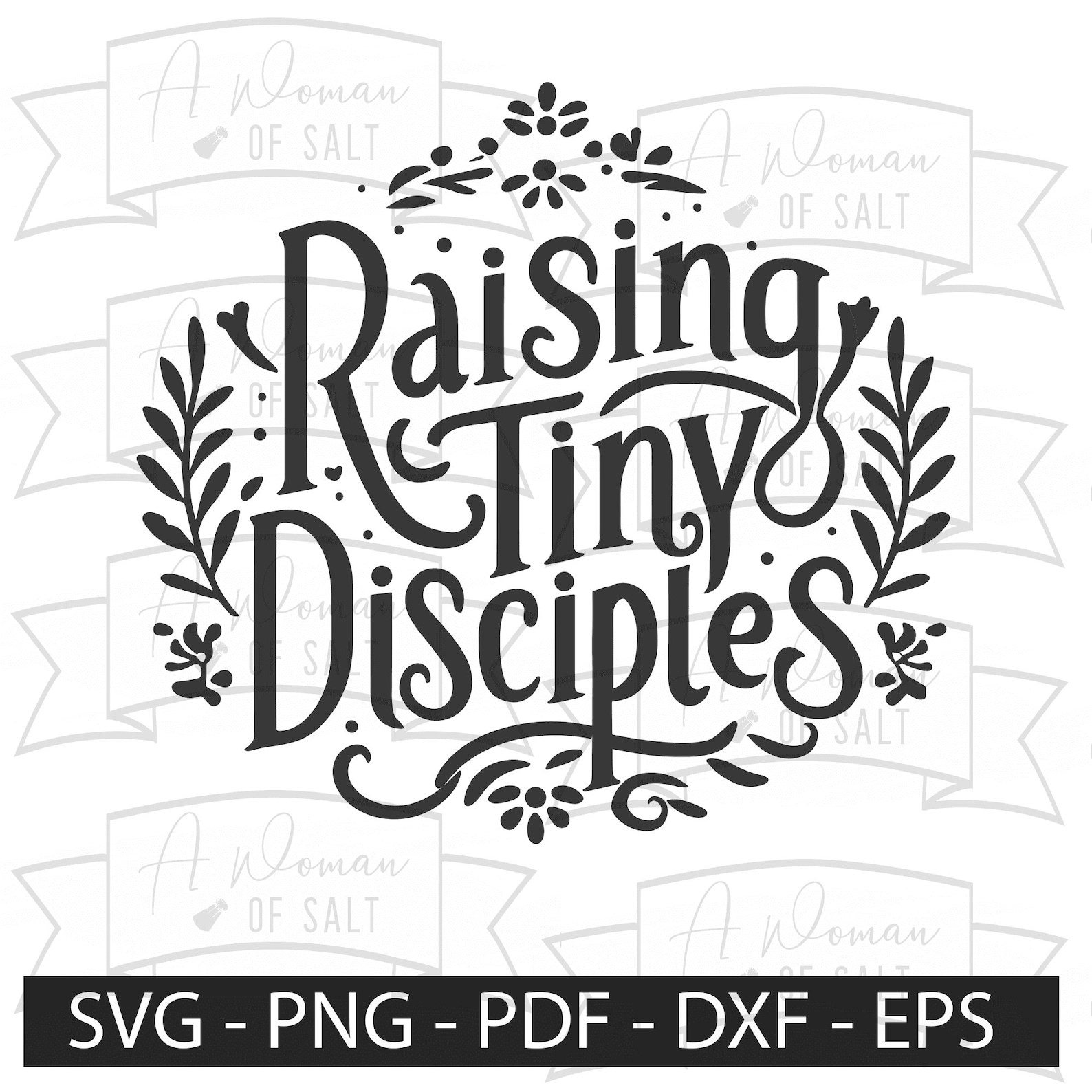 Raising Tiny Disciples Svg Png Eps Pdf Dxf | Christian Mom Digital ...