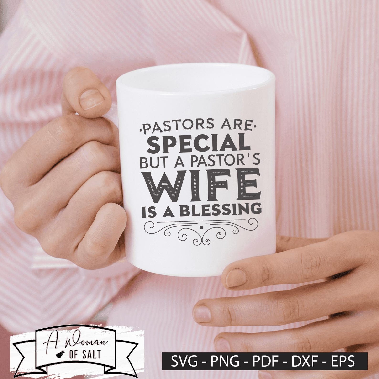 Pastors Are Special but A Pastor's Wife is a Blessing Svg Png Eps Pdf ...