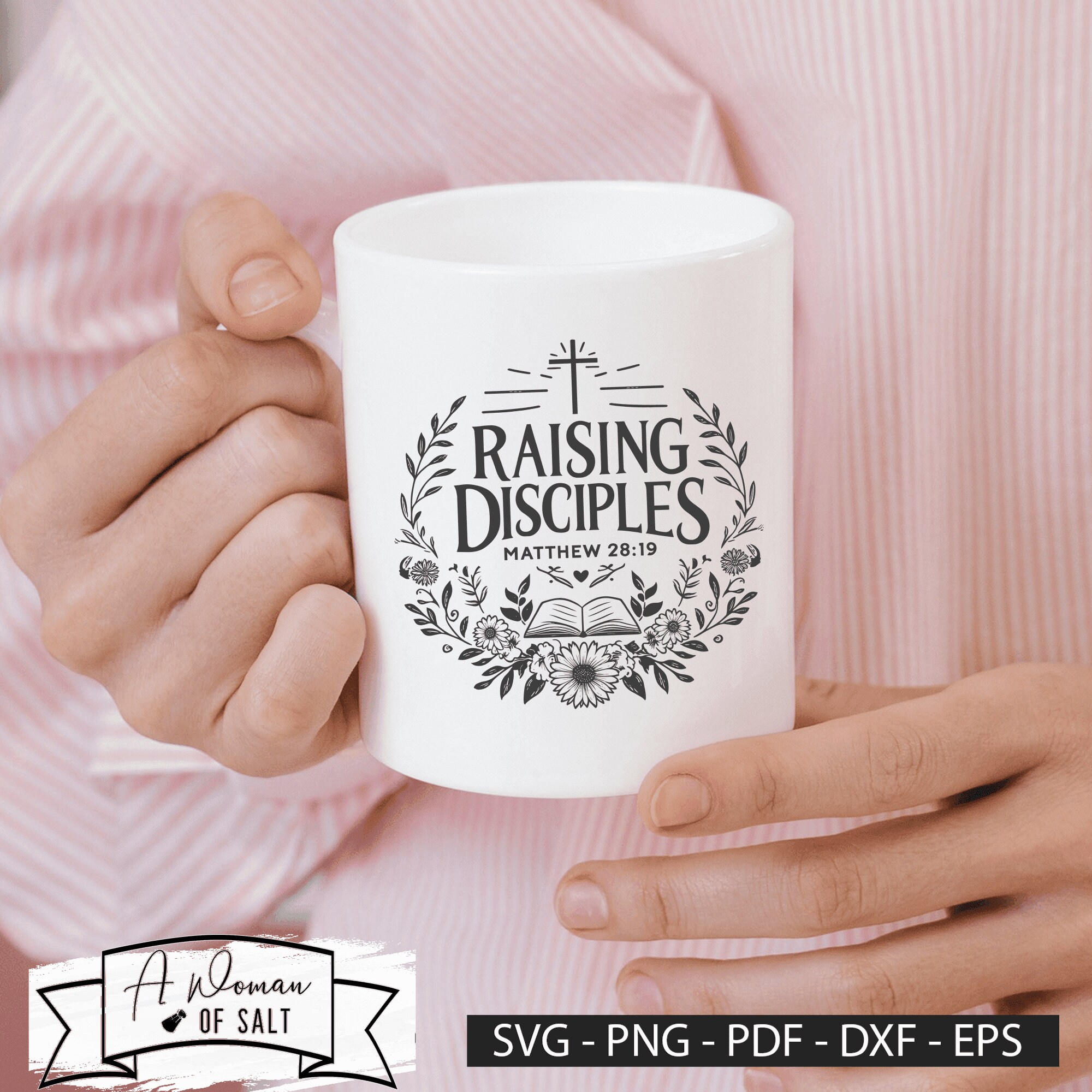 Matthew 28:19 Raising Disciples Svg Png Eps Pdf Dxf Christian Mom Files ...