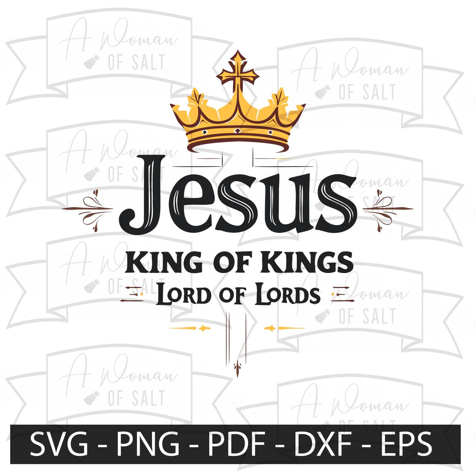Jesus King of Kings Lord of Lords Svg Png Eps Pdf Dxf Christian ...