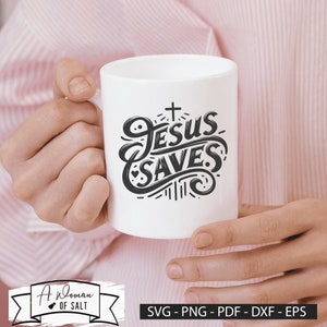 Christian Svg Files: Jesus Saves | Download in Svg, Png, Eps, Pdf, Dxf ...