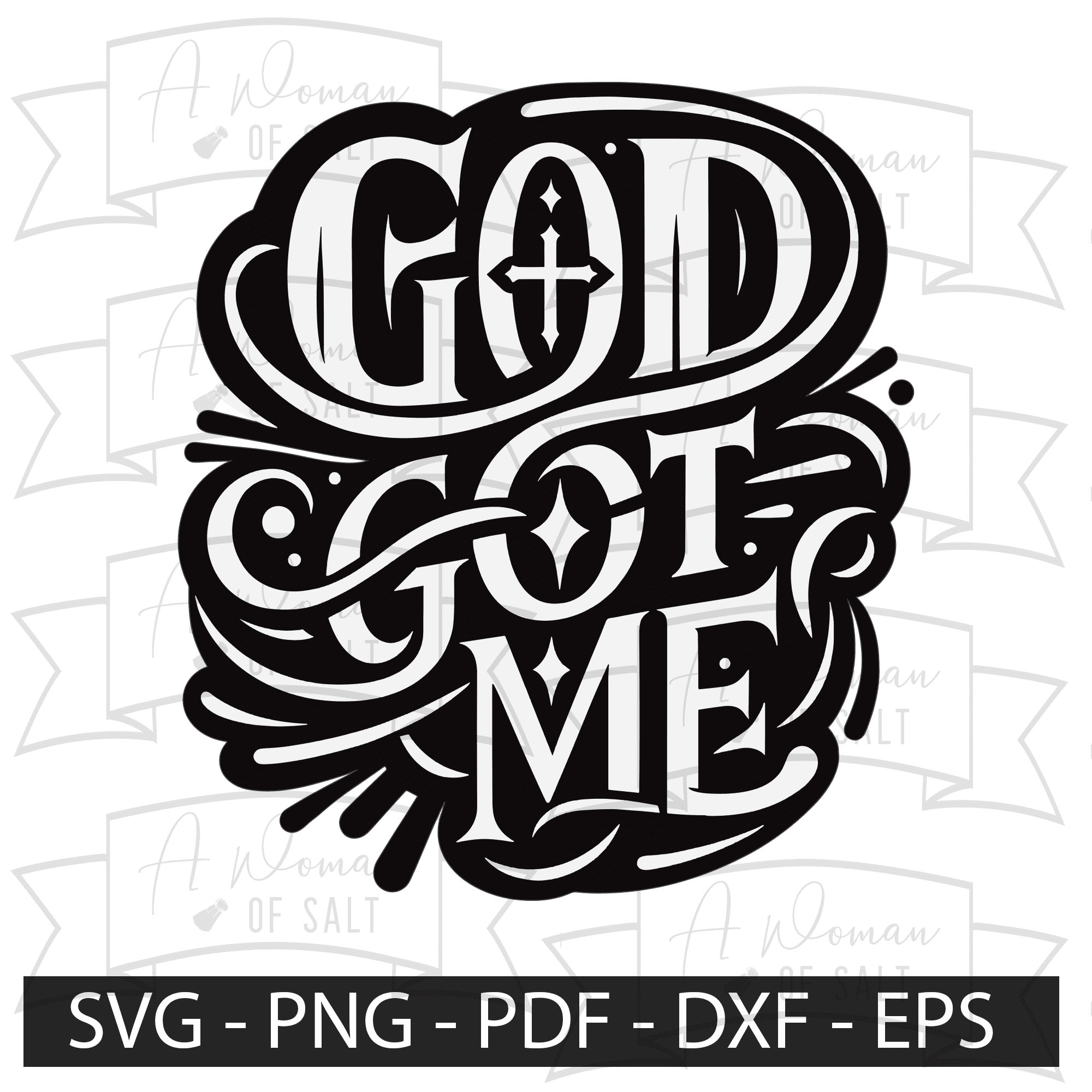 God Got Me Svg Bundle - Inspirational Christian Digital Files in Svg ...