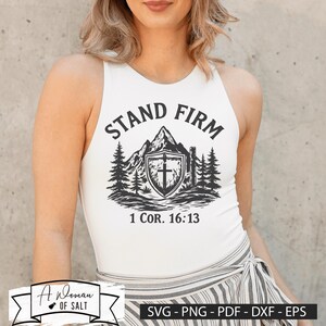 Stand Firm 1 Corinthians 16:13 Christian Svg Png Eps Pdf Dxf Digital ...