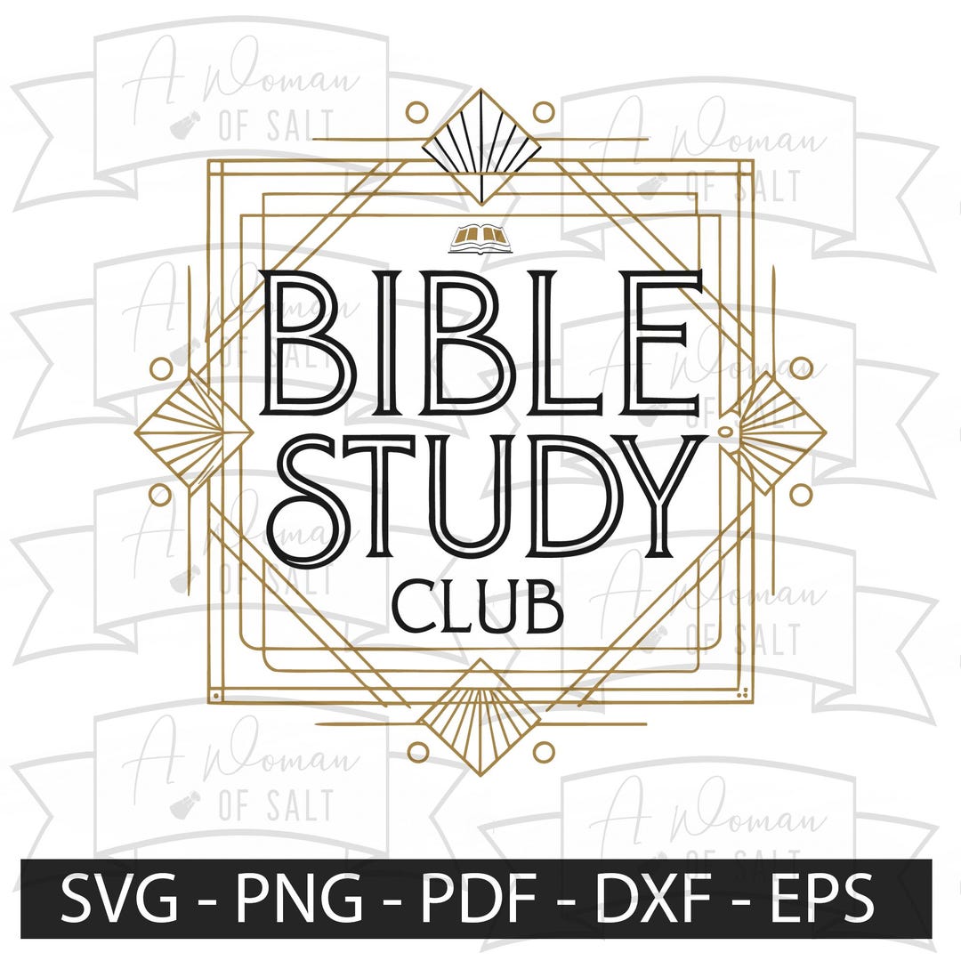 Bible Study Club Svg Png Eps Pdf Dxf Christian Digital Cutting Files ...