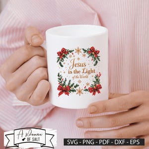 Jesus is the Light of the World Svg Png Eps Pdf Dxf Christian Digital ...