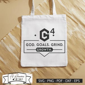 G4 God Goals Grind Growth Svg Png Eps Pdf Dxf Christian Sublimation ...