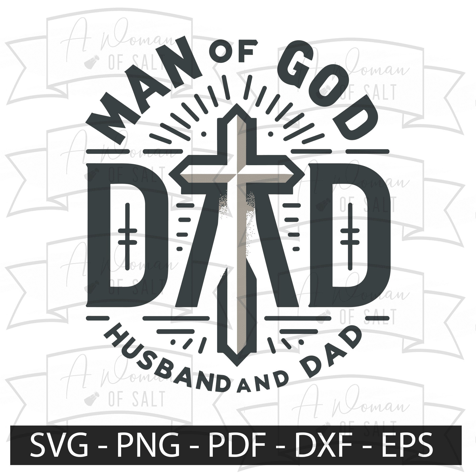 Bible Art Christian Dad Svg Png Eps Pdf Dxf Files | Man of God, Husband ...