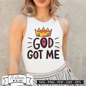 God Got Me SVG/PNG Bundle - Christian, Religious, You Matter, Faith ...