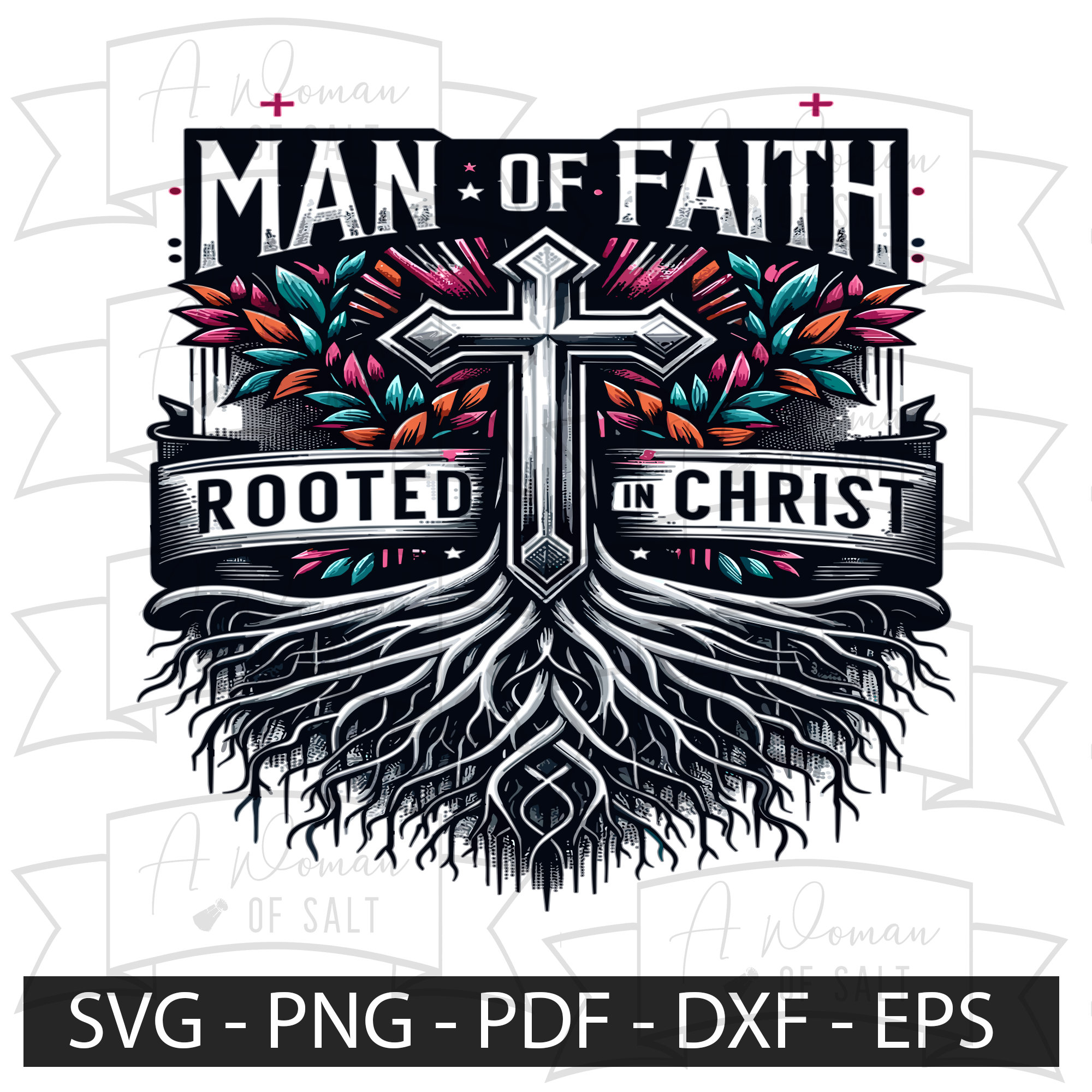 Man of Faith Svg Collection | Rooted in Christ Digital Files ...