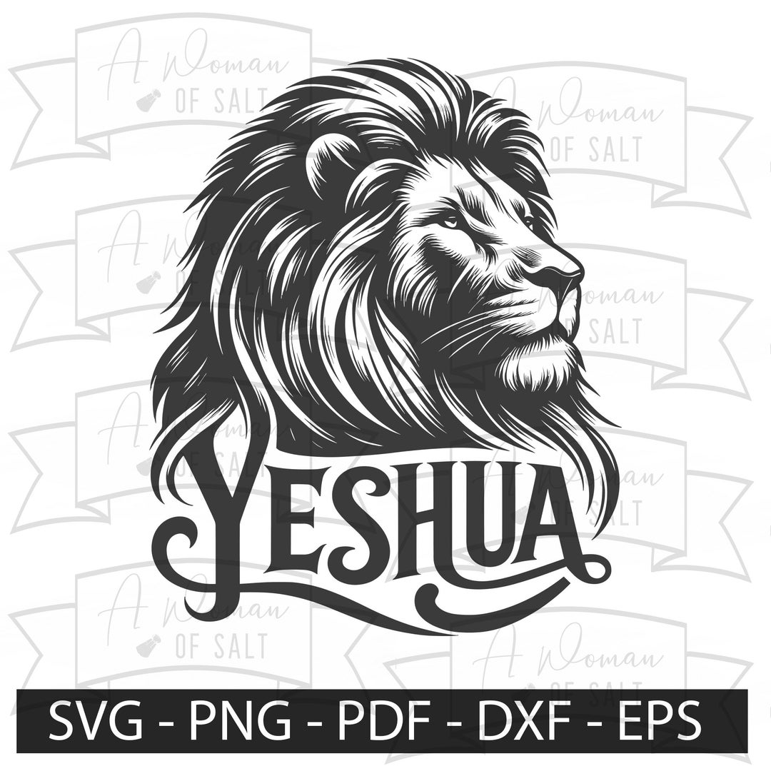 Lion Yeshua Svg, Png, Eps, Pdf, Dxf | Christian Digital Files Download ...