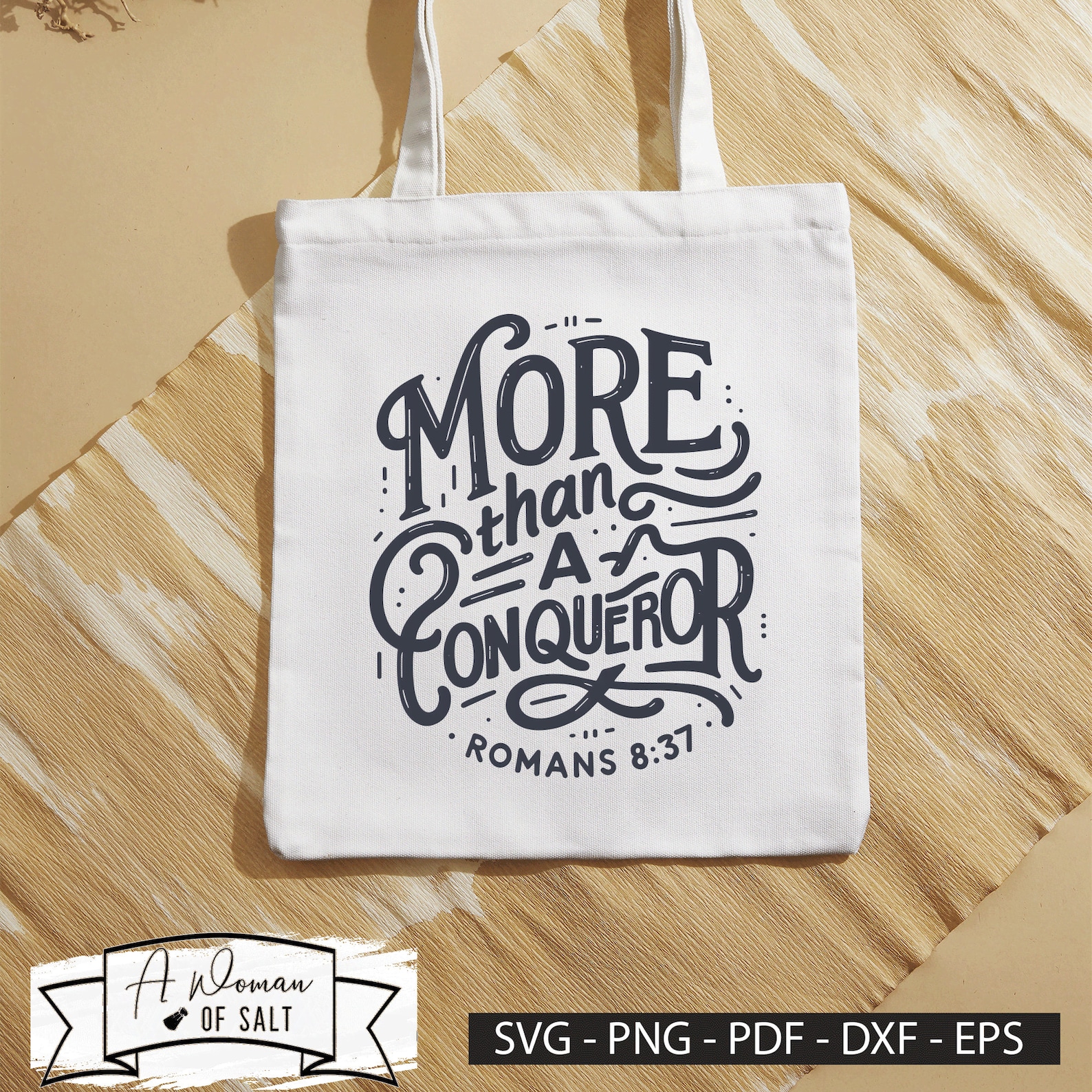 Romans 8:37 More Than A Conqueror | Christian Svg Png Eps Pdf Dxf ...
