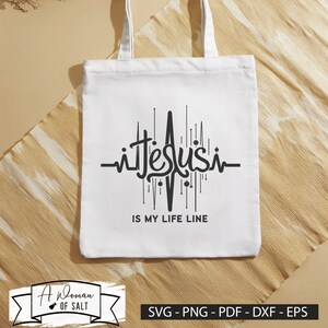 Jesus is My Life Line Svg Png Eps Pdf Dxf Christian Digital Files ...