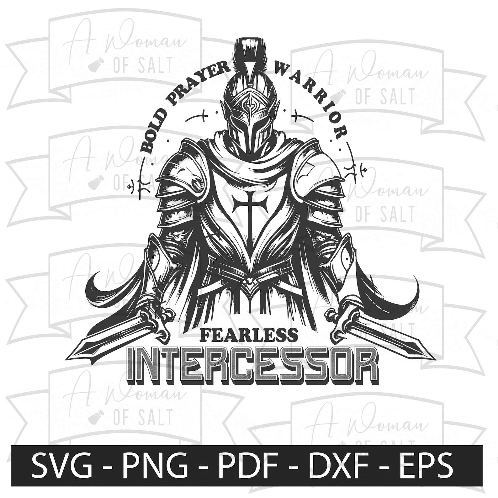 Bold Prayer Warrior Fearless Intercessor Svg Png Eps Pdf Dxf ...
