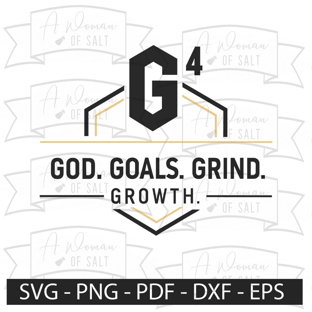 G4 God Goals Grind Growth Digital Files Christian Sublimation Bible Verse Svg Png Eps Pdf Dfx ...