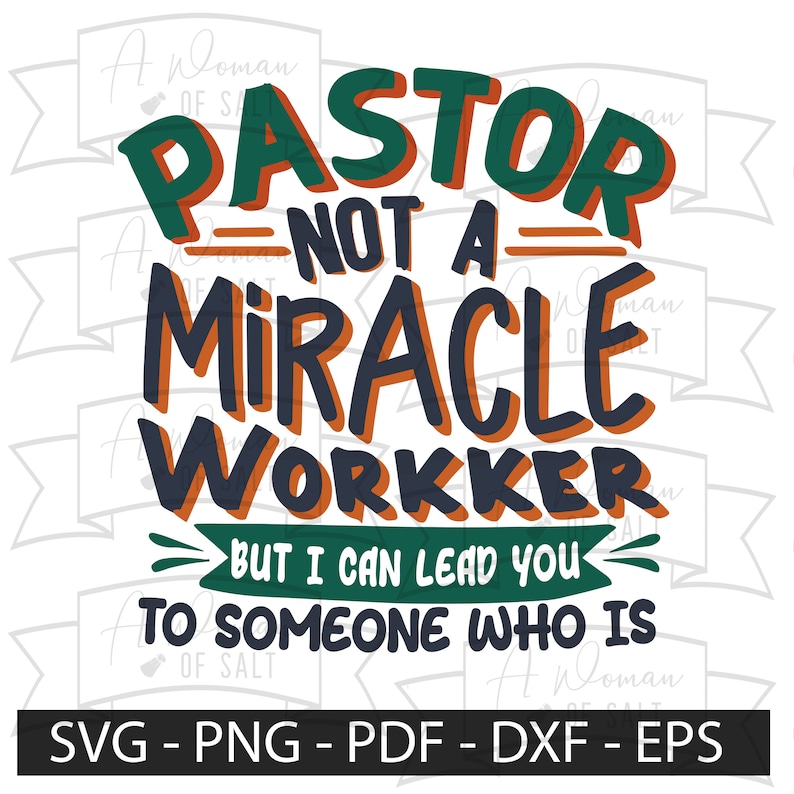 Pastor Appreciation Digital File Bundle Not a Miracle Worker but I Can ...