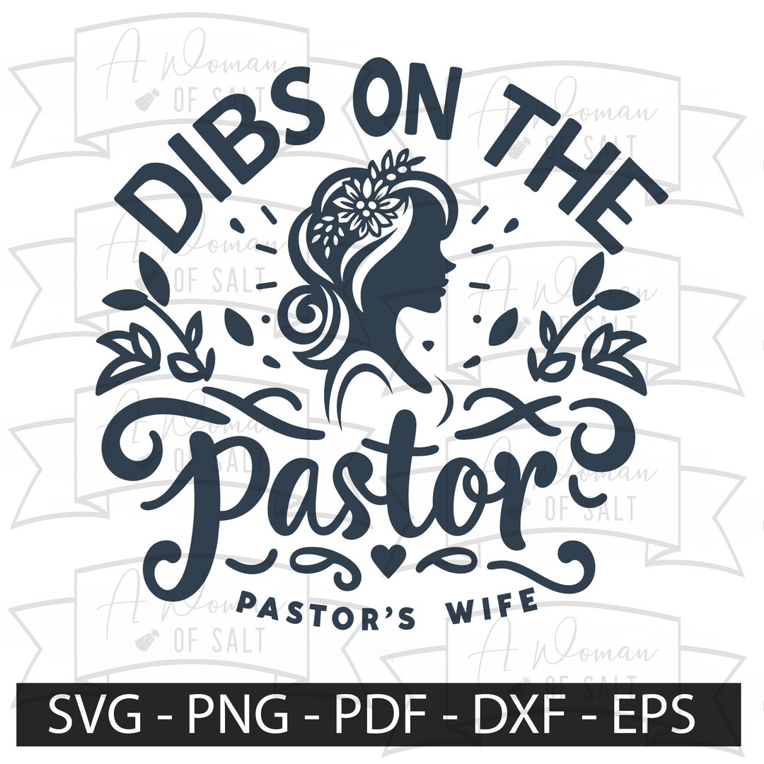 Faith SVG Pastor Design - Dibs on the Pastor Digital Files in Svg Png ...