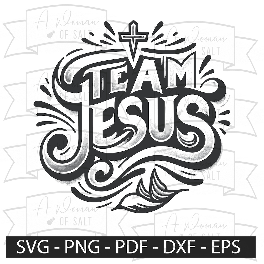 Christian Digital Download: Team Jesus Svg, Png, Eps, Pdf, Dxf | Bible ...
