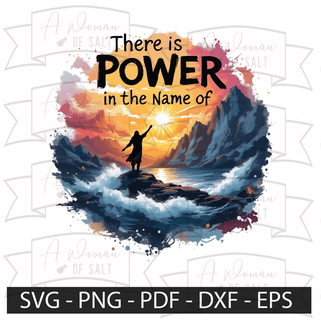 Power in the Name of Jesus Svg Christian Digital Files Bible Art Faith ...