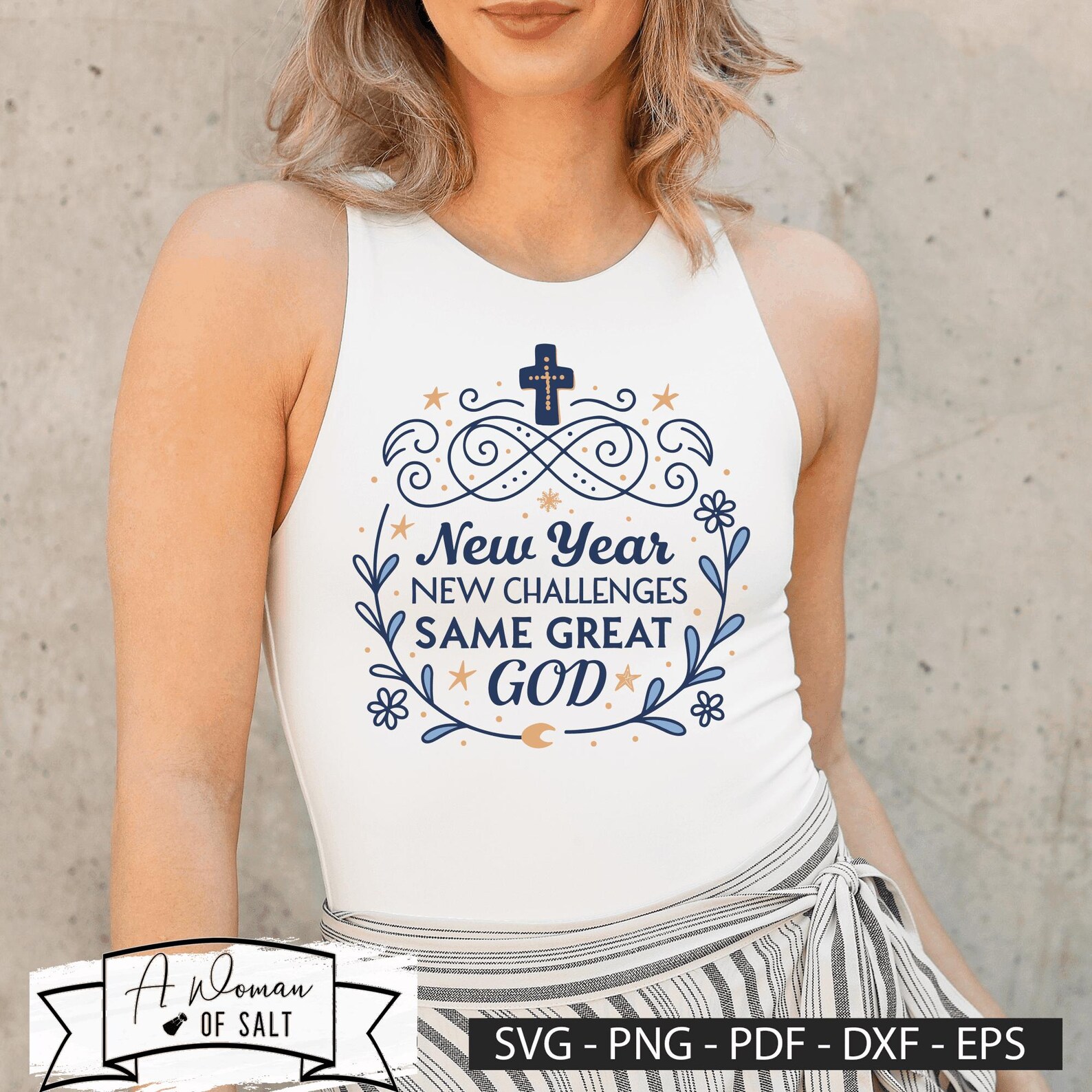 New Year New Challenges Same Great God Christian Svg Png Eps Pdf Dxf ...