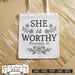 She is Worthy Proverbs 31 Svg Png Eps Pdf Dxf Christian Woman ...