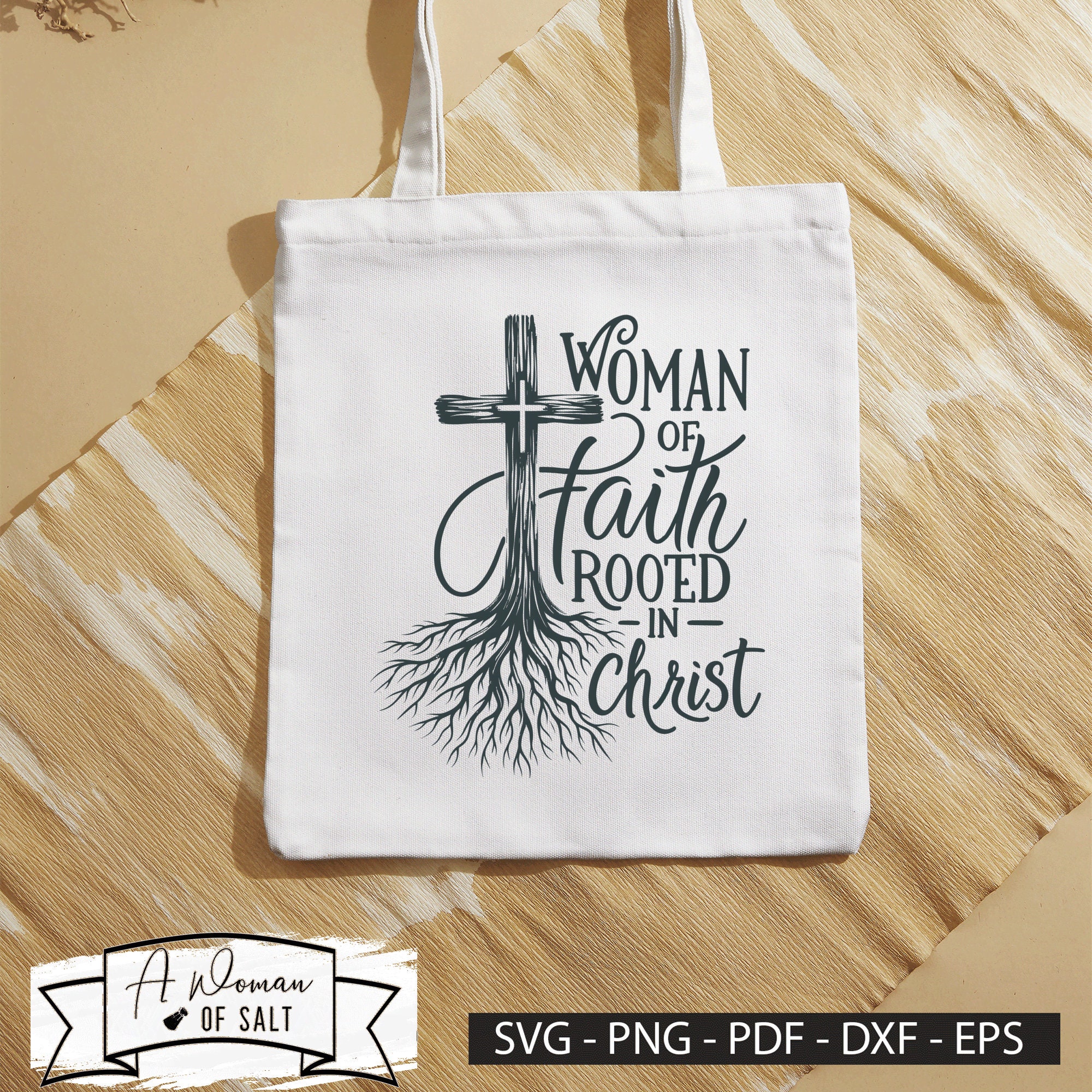 Woman of Faith Rooted in Christ Svg Png Eps Pdf Dxf Christian ...