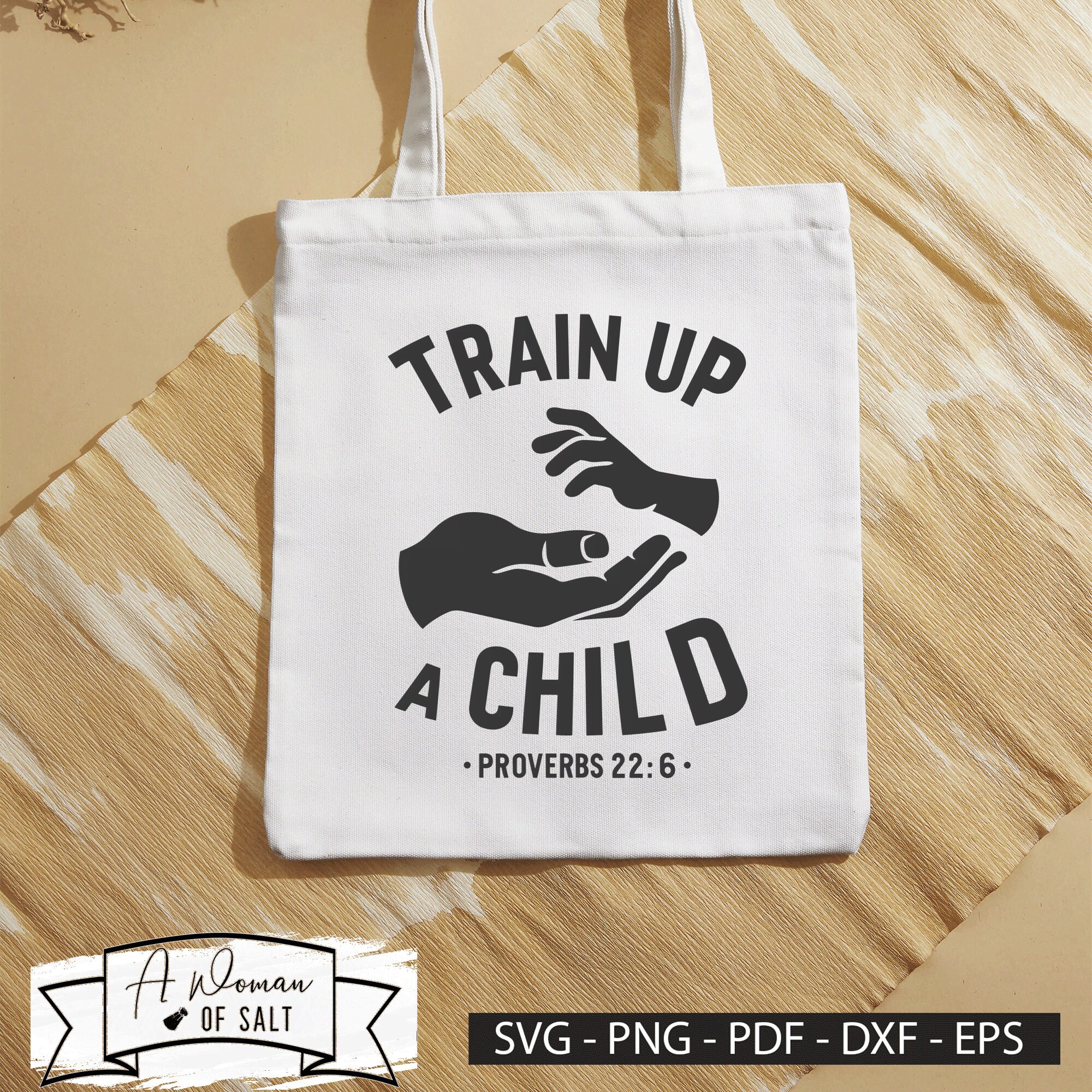 Train up A Child Proverbs 22:6 Svg Png Eps Pdf Dxf Christian Dad ...