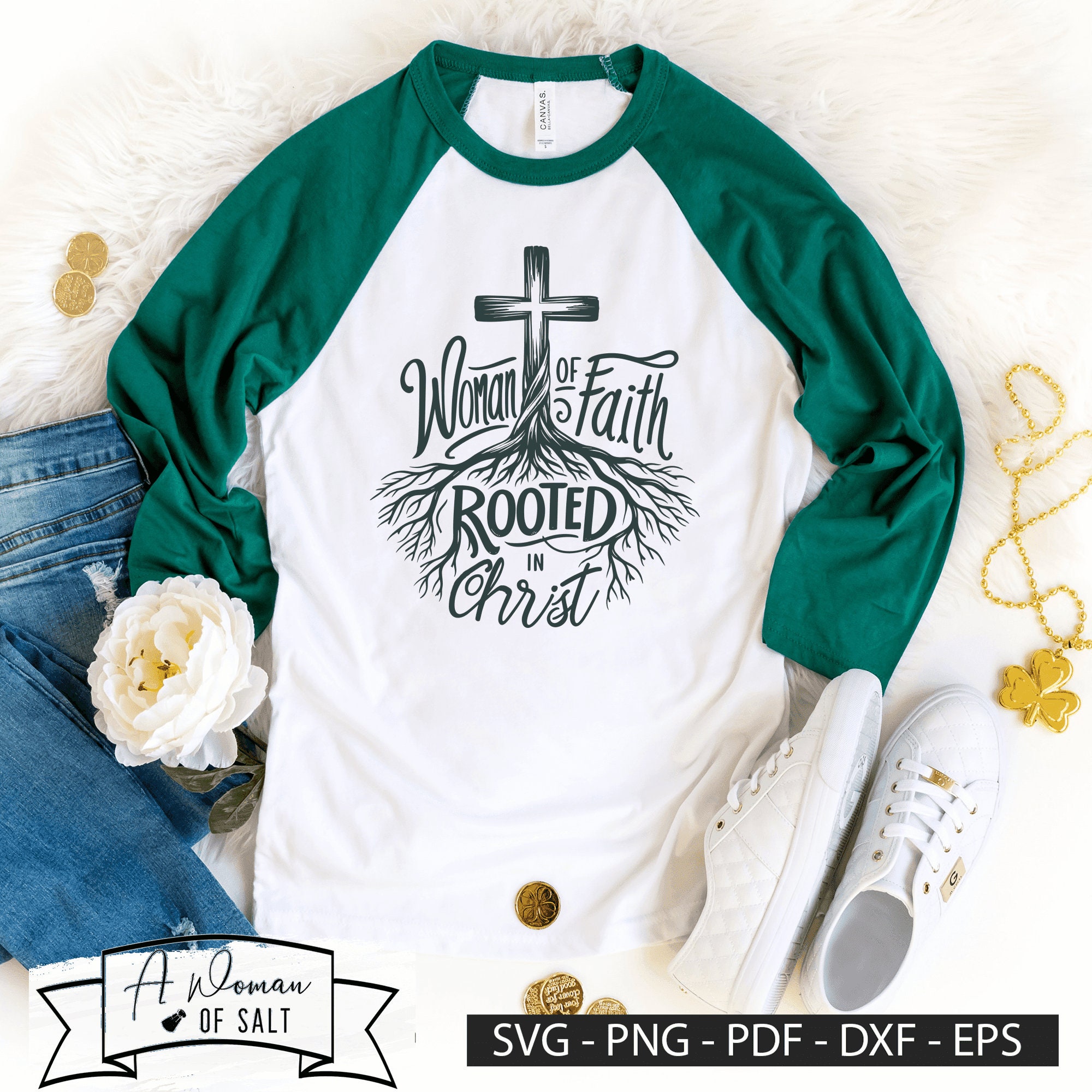 Woman of Faith Rooted in Christ Svg Png Eps Pdf Dxf | Christian Digital ...