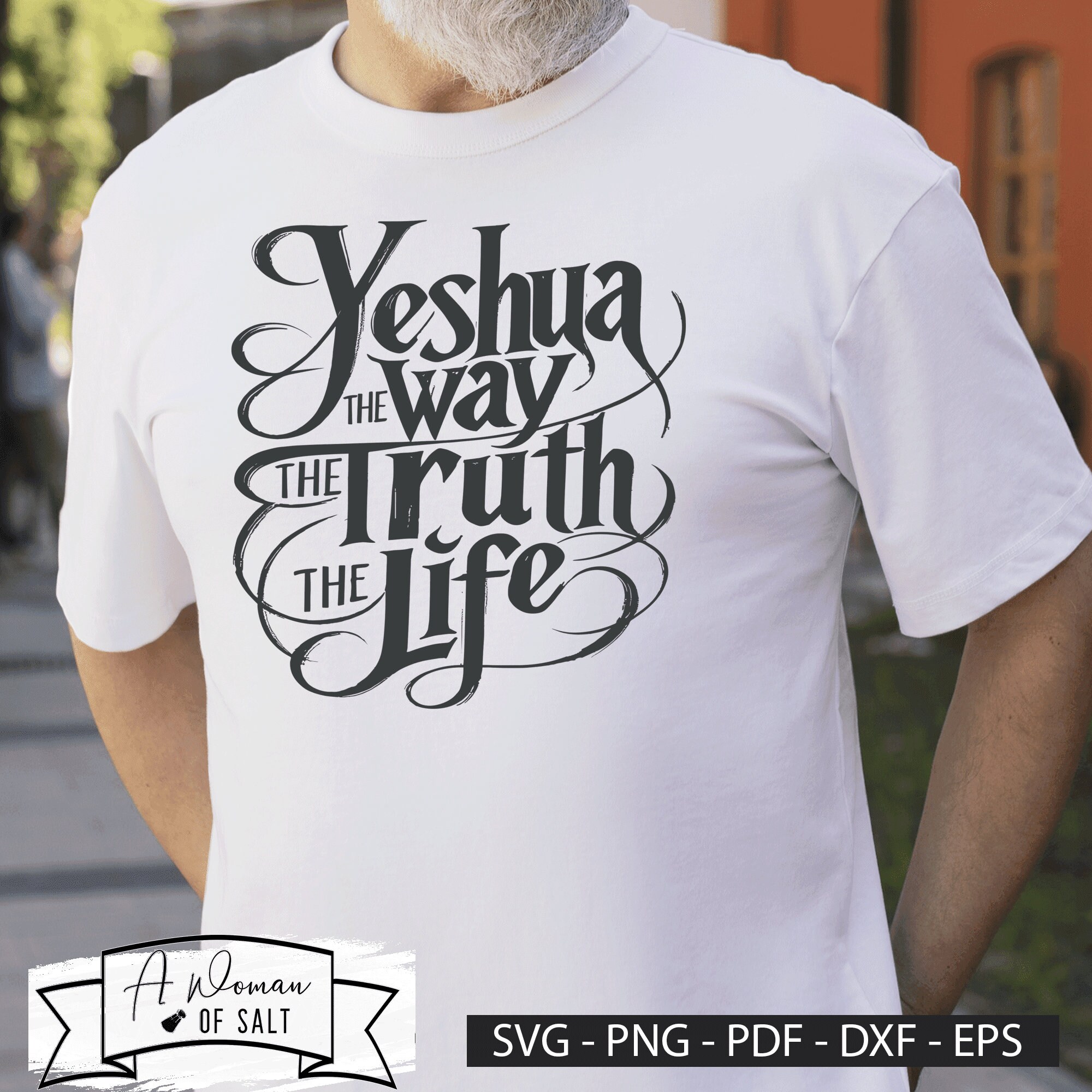Yeshua Svg, Christian Digital Download, the Way the Truth the Life ...