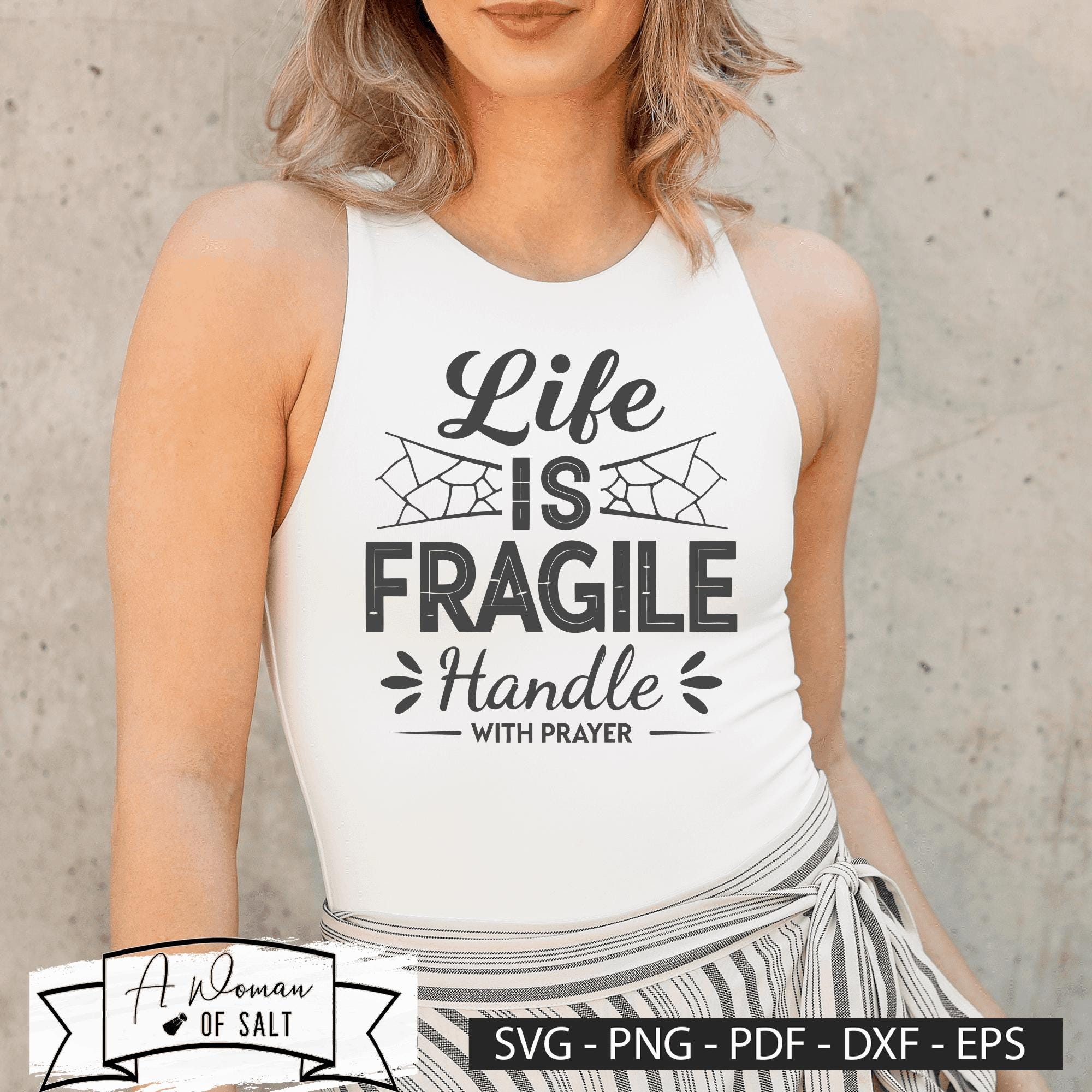 Life is Fragile Handle With Prayer Svg Png Eps Pdf Dxf, Christian ...