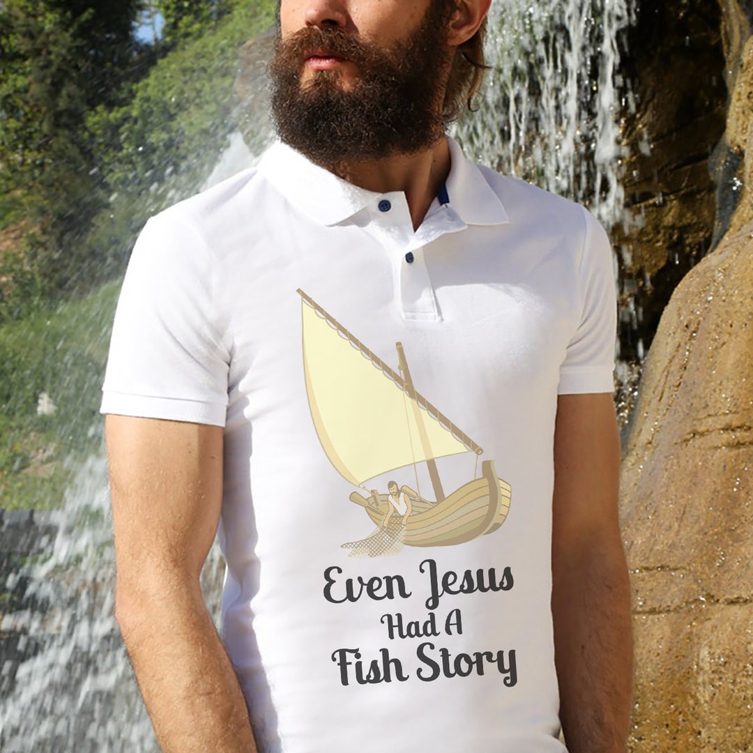 Even Jesus Had A Fish Story SVG, Funny Church Joke, Christian Gift ...