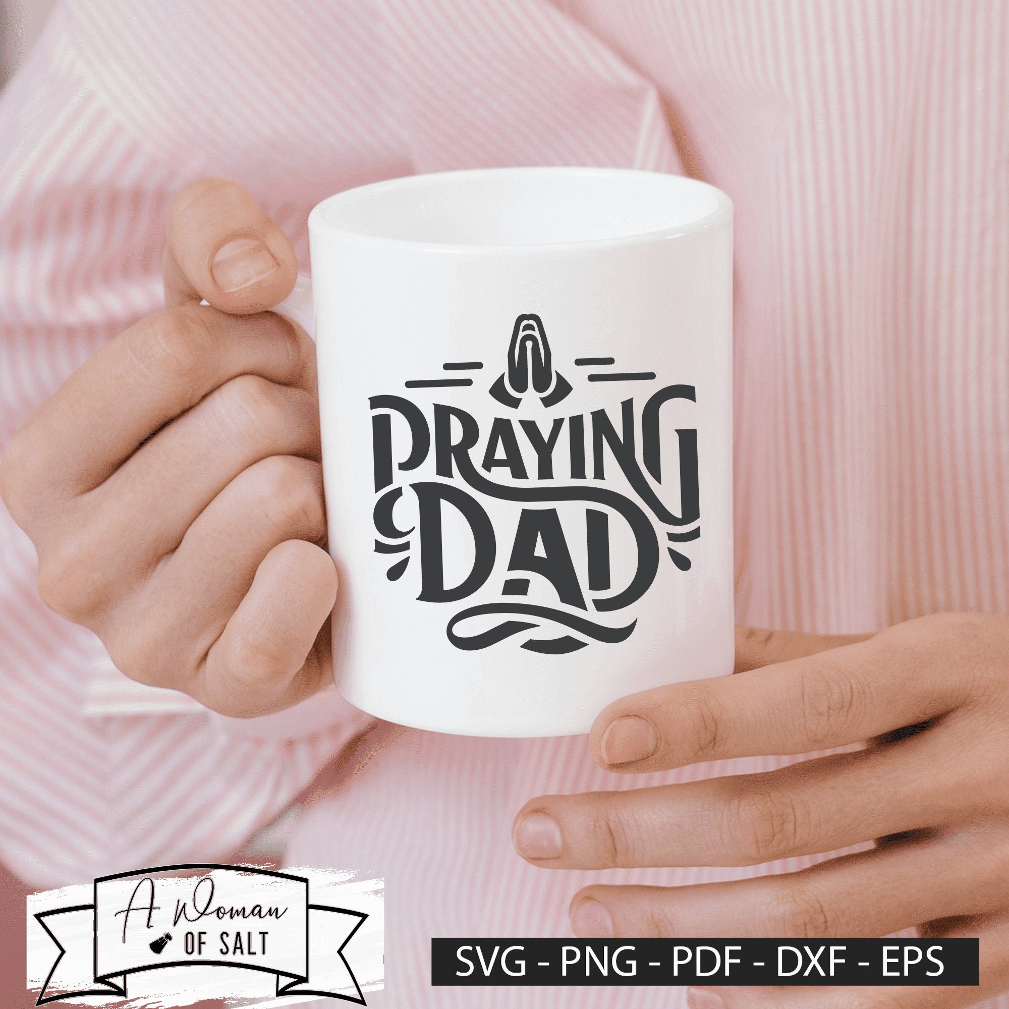 Christian Dad Svg Bundle | Praying Dad Digital Files in Svg, Png, Eps ...