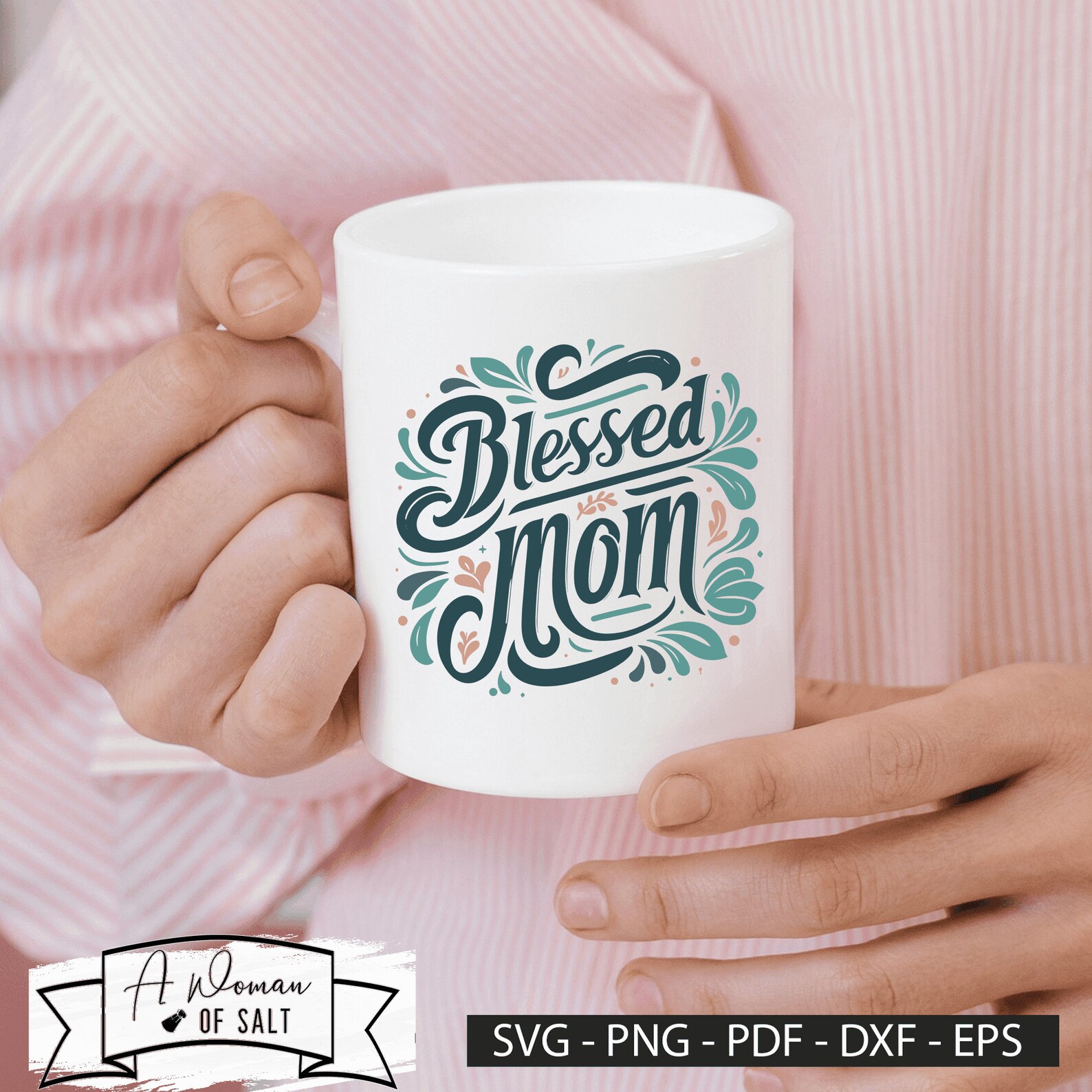 Blessed Mom Digital Files Svg, Png, Eps, Pdf, Dxf Christian Mom Bible ...