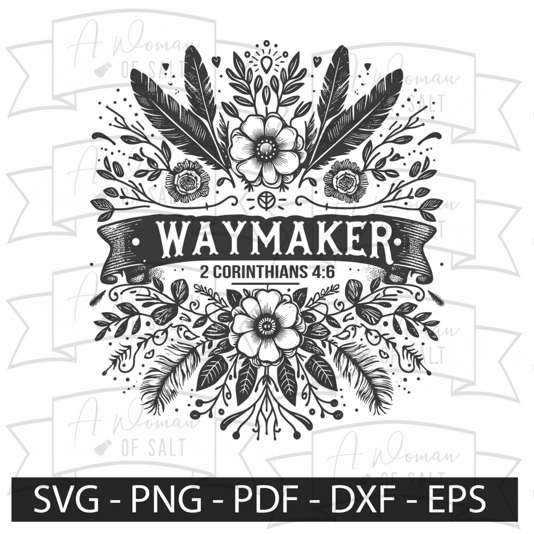 Christian Art Digital Download- Waymaker 2 Corinthians 4:6 Svg, Png ...