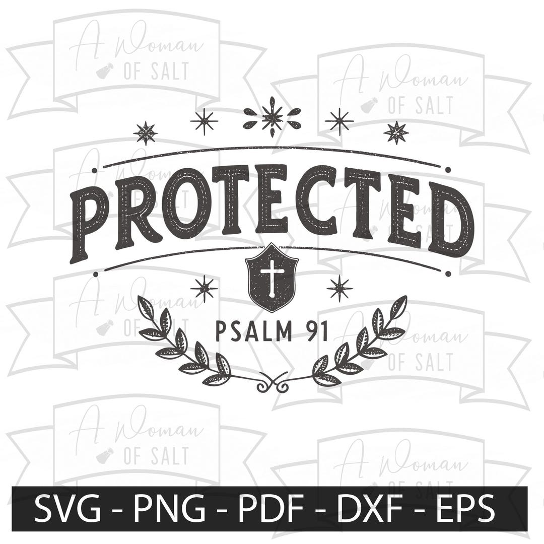 Psalm 91 Christian Sublimation Digital Cutting Files Bundle Svg Png Eps ...