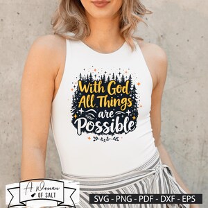 With God All Things Are Possible Svg Png Eps Pdf Dxf Christian Faith Digital Cutting Files for ...