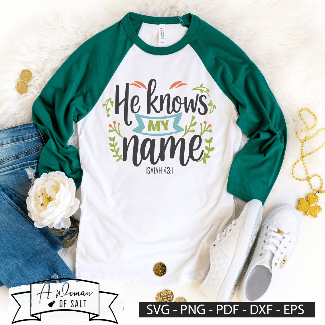 He Knows My Name Isaiah 43:1 Svg/png/eps/pdf/dxf - Christian Scripture ...