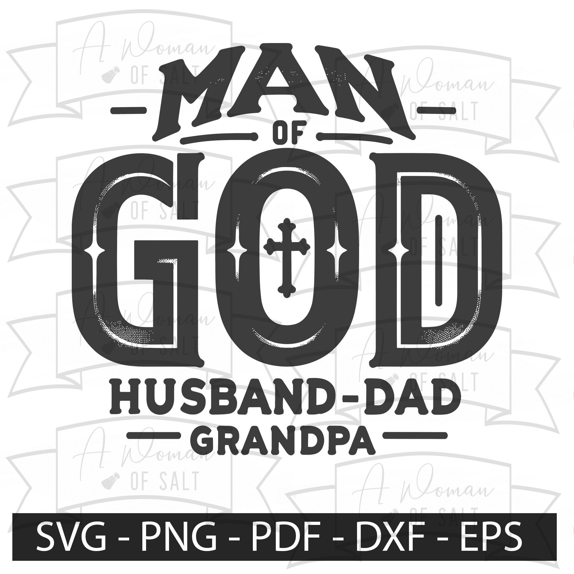Christian Dad Svg Bundle - Man of God Husband Dad Grandpa, Bible Verse ...
