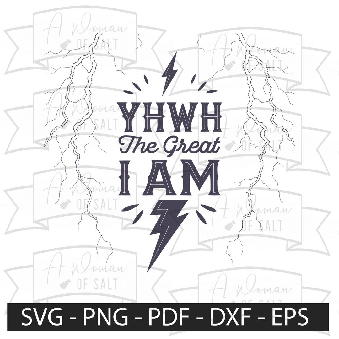YHWH the Great I Am Svg Png Eps Pdf Dxf, Christian Sublimation Digital ...