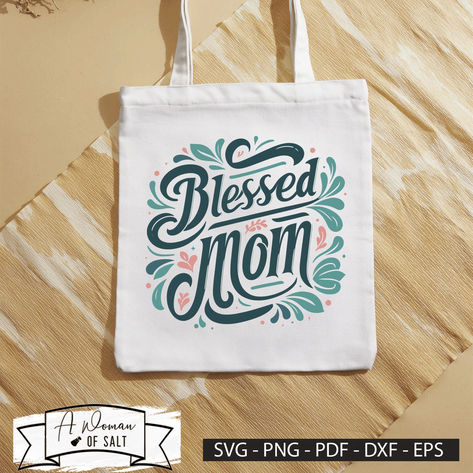 Blessed Mom Digital Files Svg, Png, Eps, Pdf, Dxf Christian Mom Bible ...