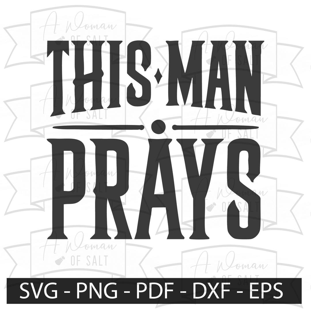 Christian This Man Prays Svg Bundle Digital Files for Bible Art Jesus ...