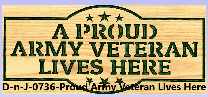 2d Dxf Svg, CNC Model, US Army Veteran Sign, D-n-j-0736-proud Army ...