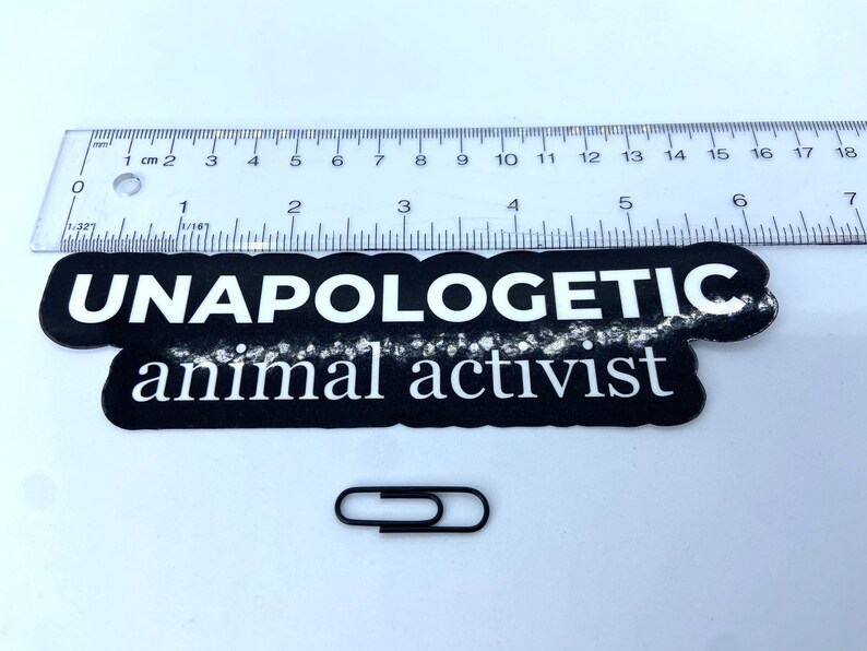 Vegan Sticker Unapologetic Animal Activist Sticker Vegan Activism ...