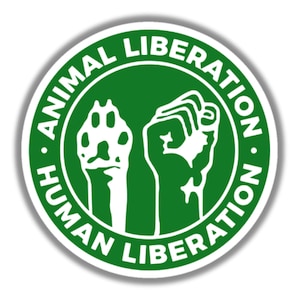 Vegan Sticker Animal Human Liberation Animal Right Sticker Activist ...