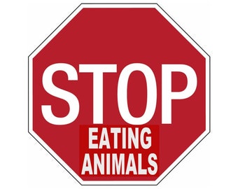 Stop Eating Animals Sticker - Etsy