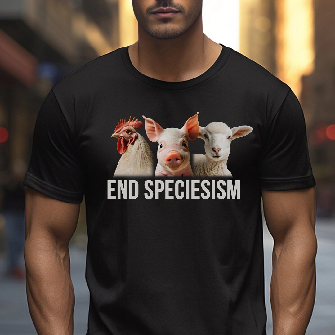 Vegan Activism T-shirt Unisex Activist Tshirt End Speciesism Tee-shirt ...