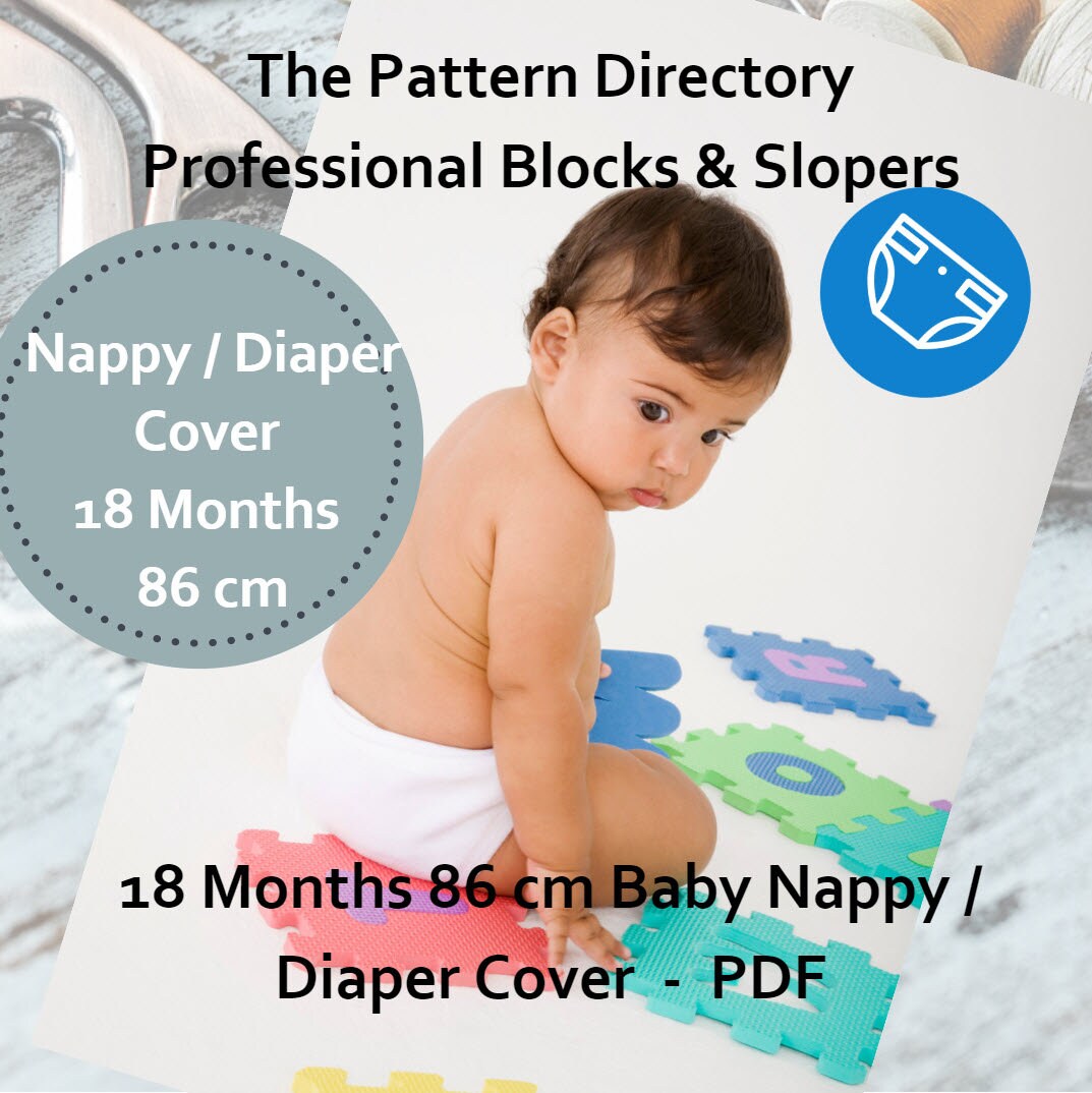 Nappy / Diaper Cover Sloper basic Block 18 Months height 86cm both Cm ...