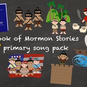 Book of Mormon Stories Song Pictures - Song Helpers - LDS Music Time ...
